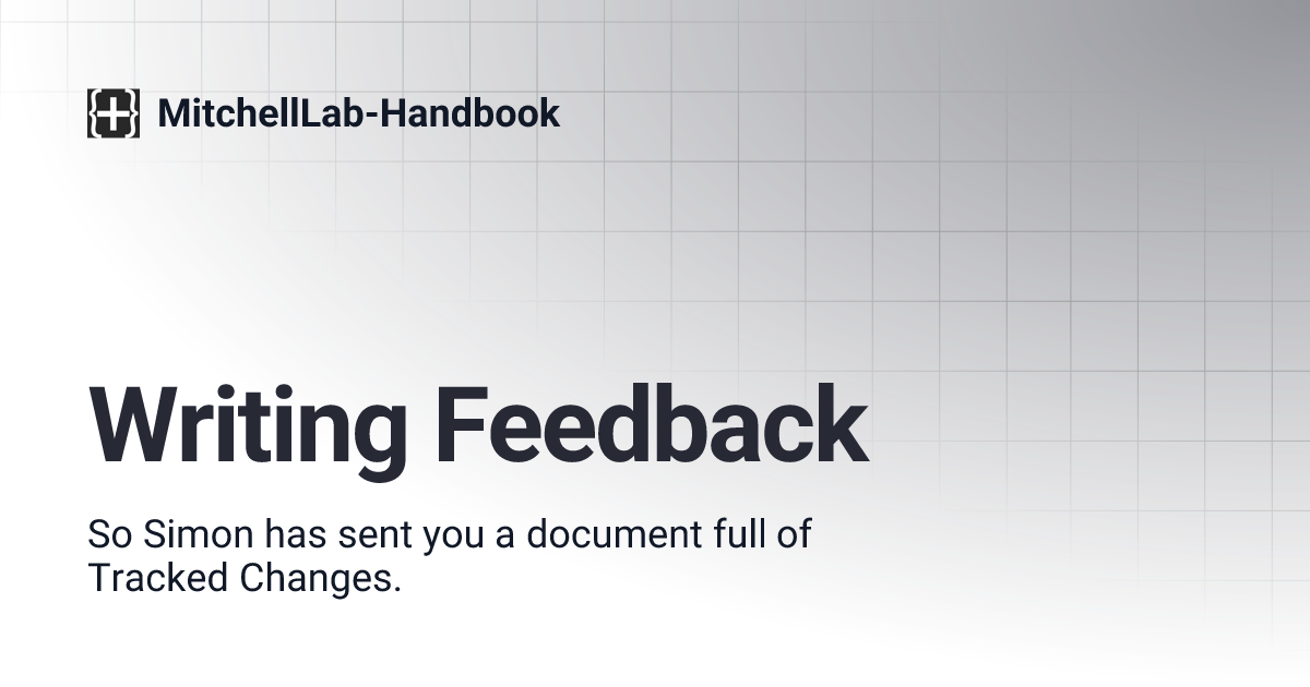 Writing Feedback | MitchellLab-Handbook